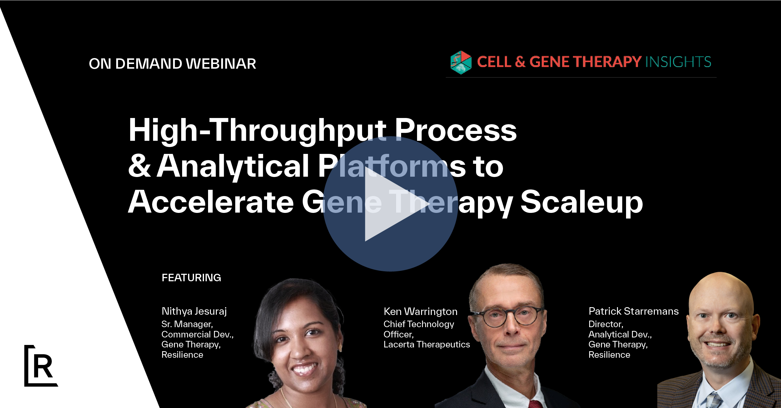On-Demand Webinar: High-Throughput Process & Analytical Platforms to Accelerate Gene Therapy ...